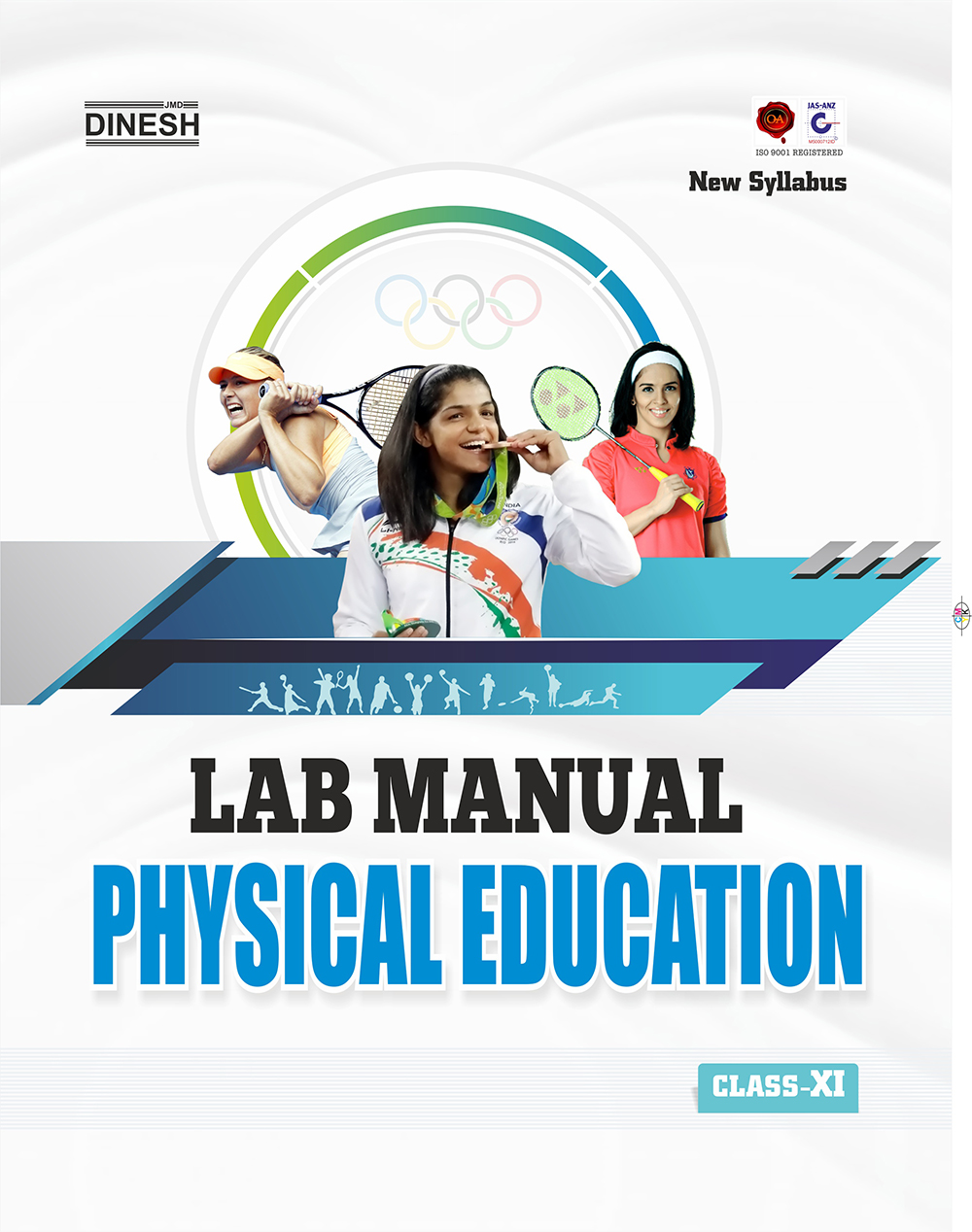 Lab Manual Physical Education Class 11 - S. DINESH PUBLICATIONS